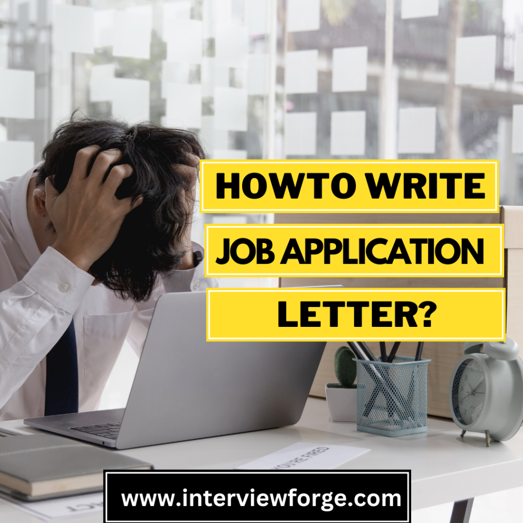 How To Write A Job Application Letter Efficiently?