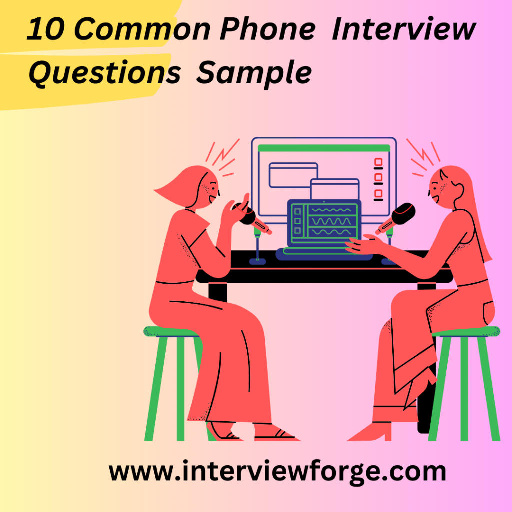 10 Best Questions Samples For A Phone Interview